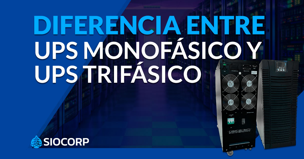 Diferencia entre UPS monofásico y UPS trifásico